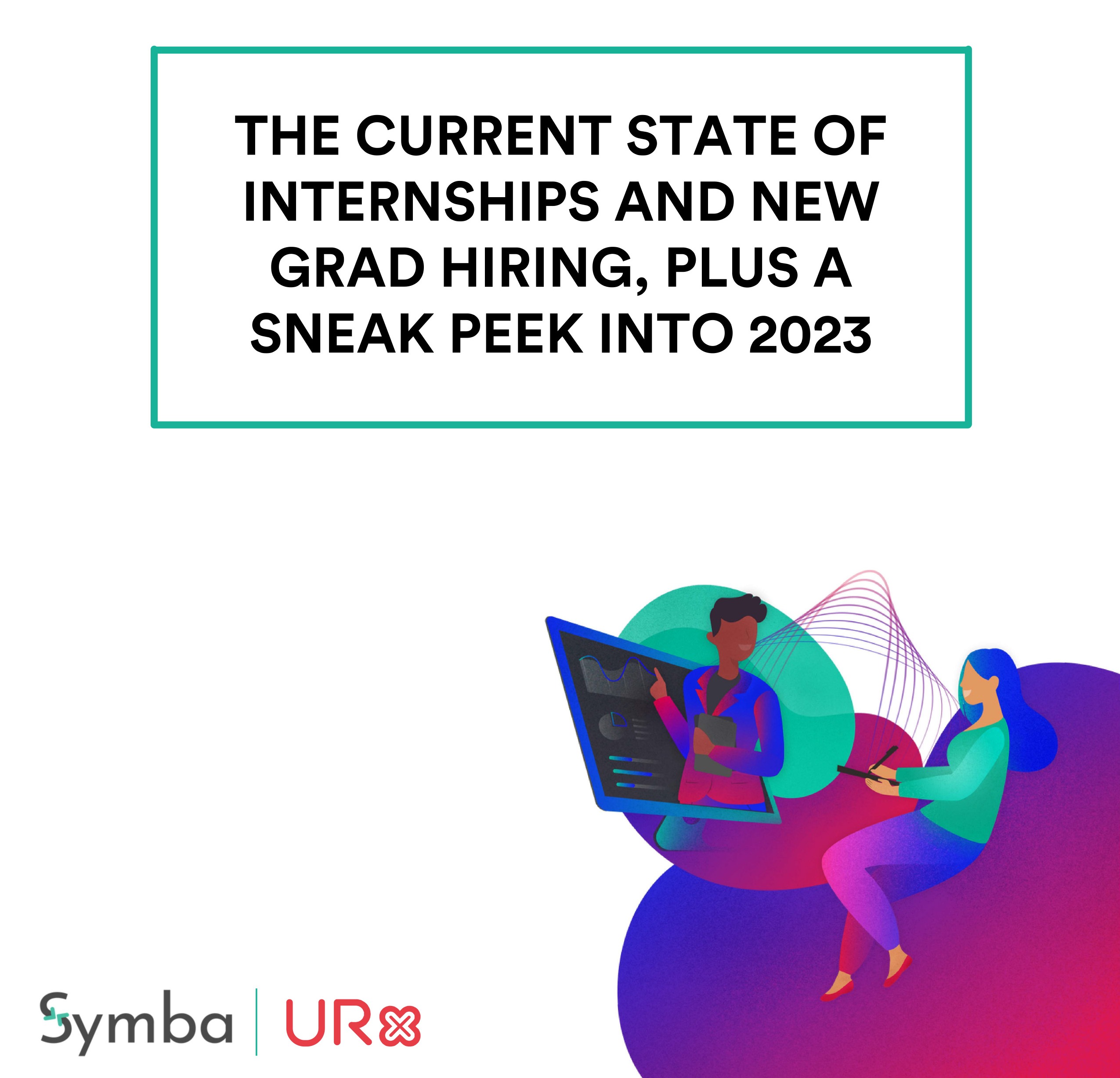 Thank You | Current State of Internships and New Grad Hiring