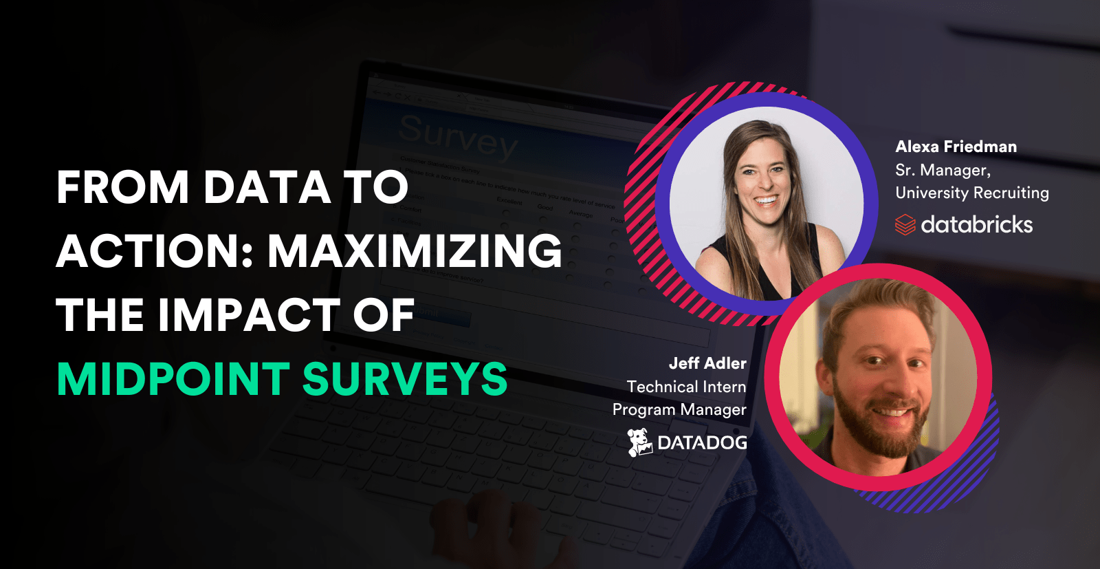 From Data to Action: Maximizing the Impact of Midpoint Surveys
